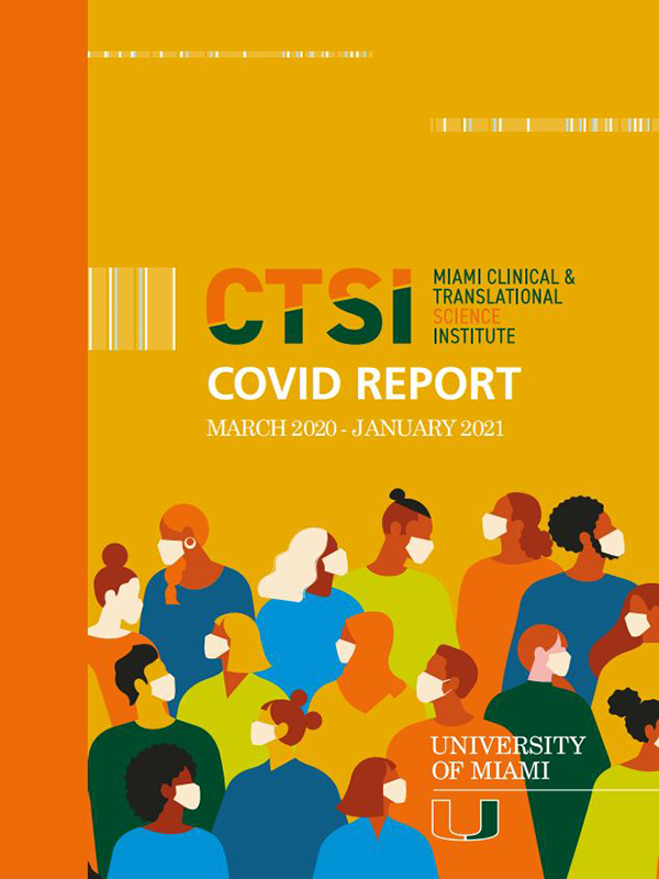 Impact - Miami CTSI - University of Miami Clinical and Translational Science Institute